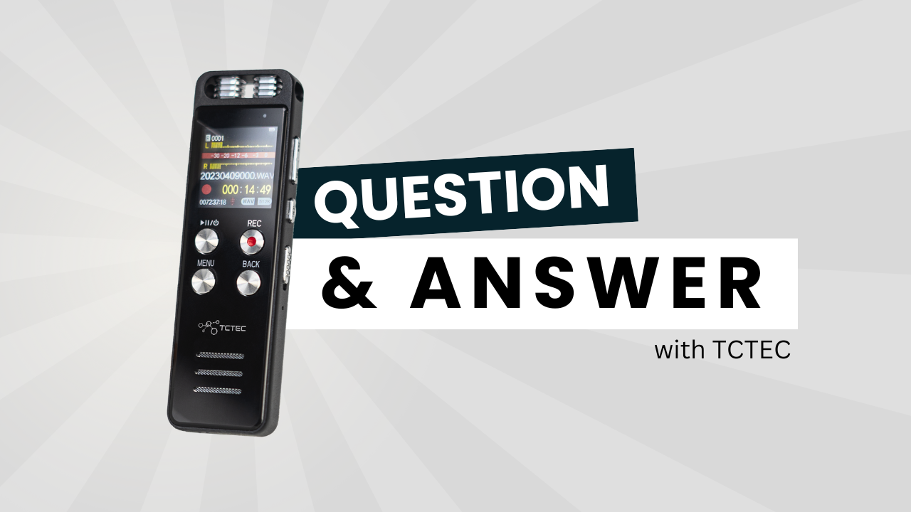 Frequently Asked Questions About the Digital Voice Recorder – TCTEC ...
